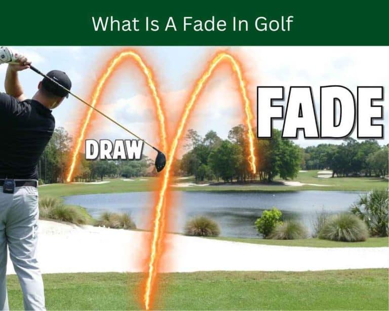 What is a Fade in Golf ? Know the Right Tricks