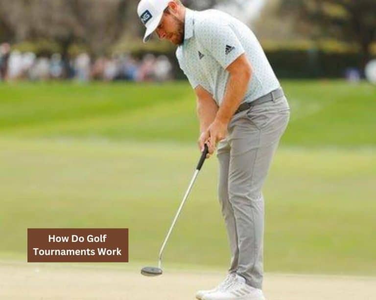How Do Golf Tournaments Work? Know In Details